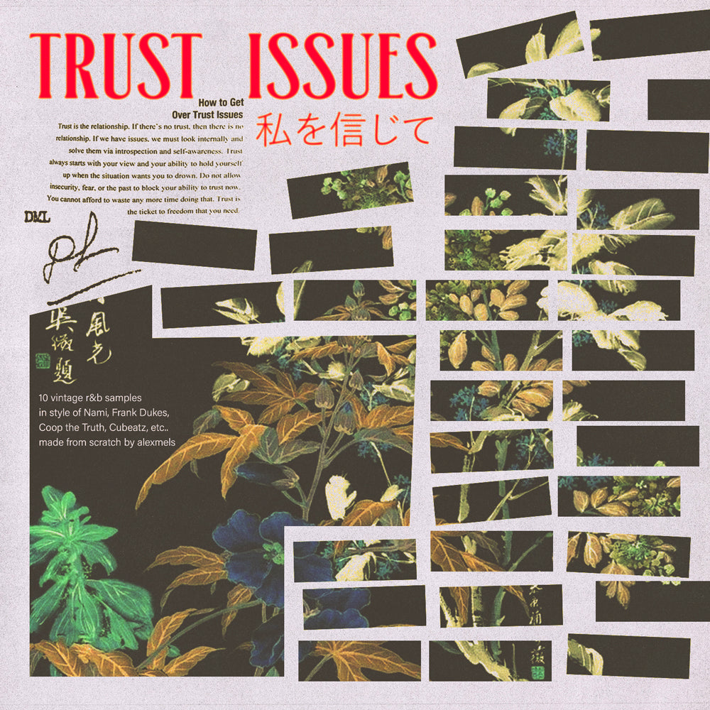 Trust Issues - Sample Pack – DNX - Do Not Cross
